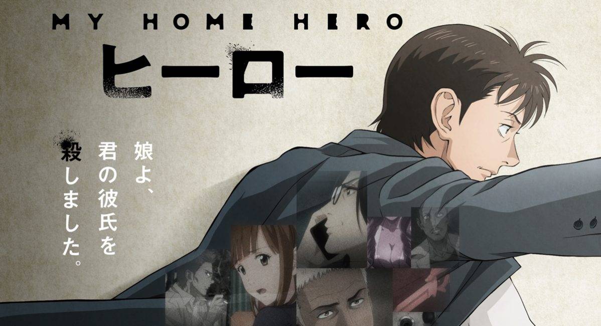 My Home Hero - Anime ganha prévia e data de estreia